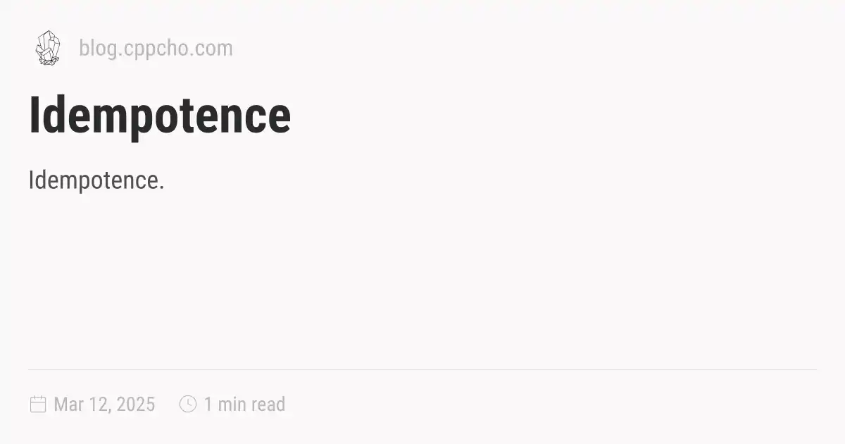 Idempotence